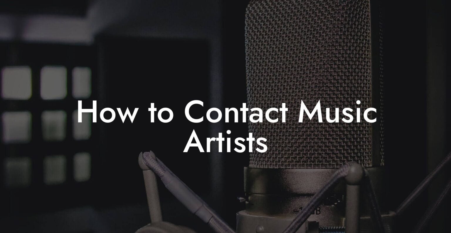 How to Contact Music Artists - Lyric Assistant