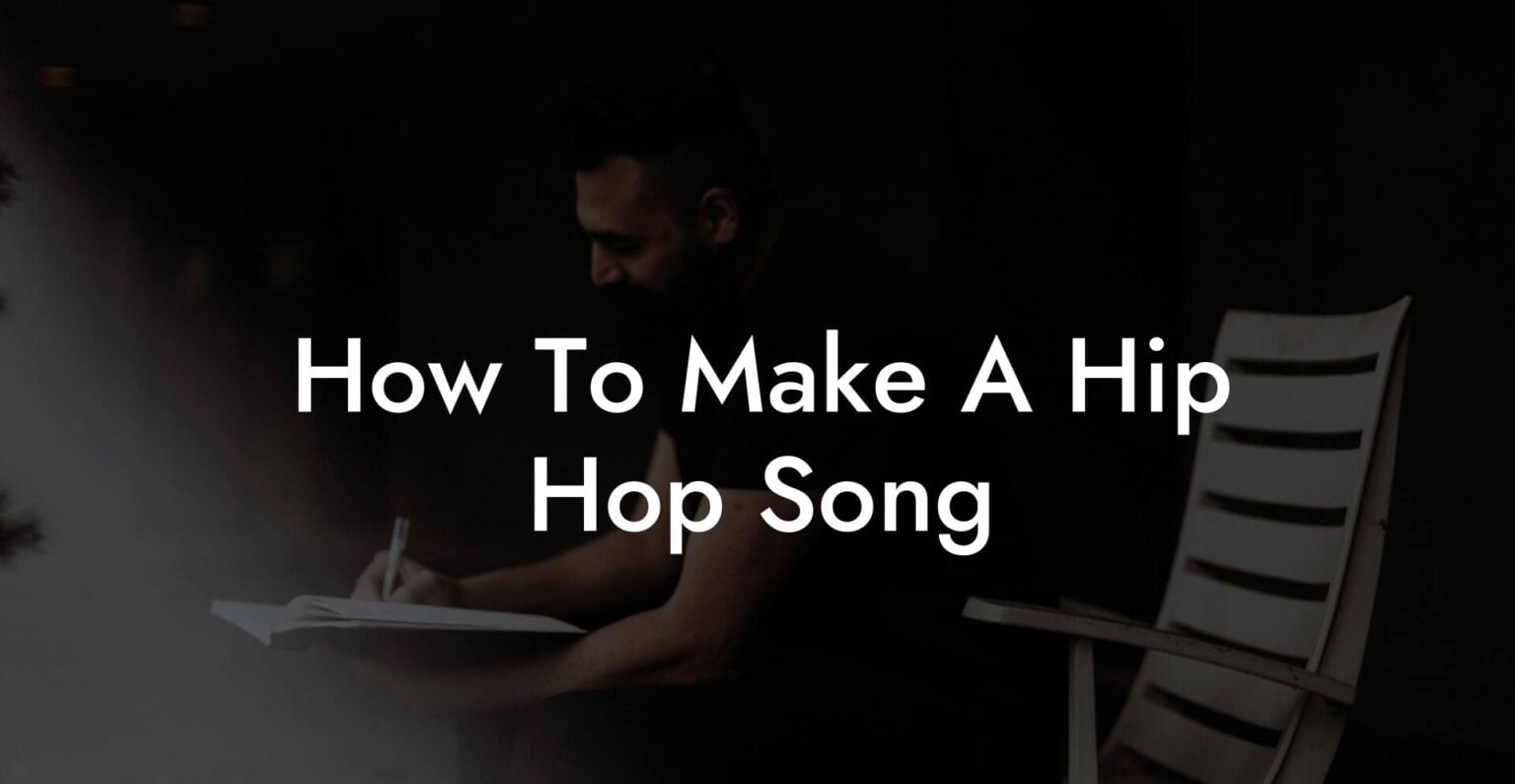 How To Make A Hip Hop Song - Lyric Assistant