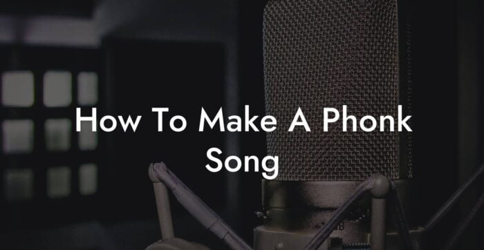 How To Make A Phonk Song - Lyric Assistant
