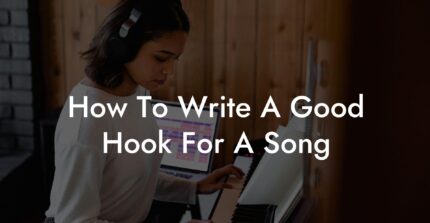 How To Write A Good Hook For A Song - Lyric Assistant