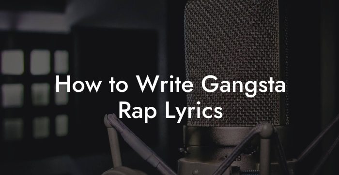 How to Write Gangsta Rap Lyrics - Lyric Assistant