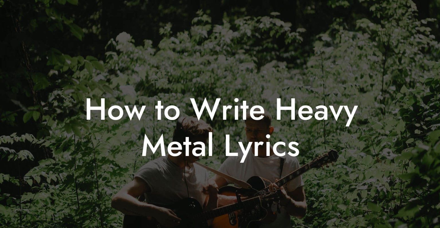 How To Write Heavy Metal Lyrics - Lyric Assistant