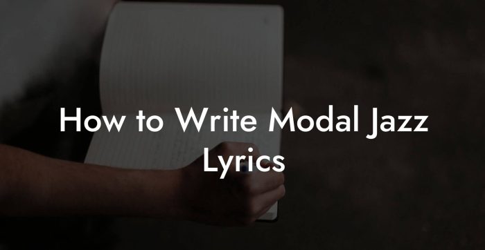 How to Write Modal Jazz Lyrics - Lyric Assistant