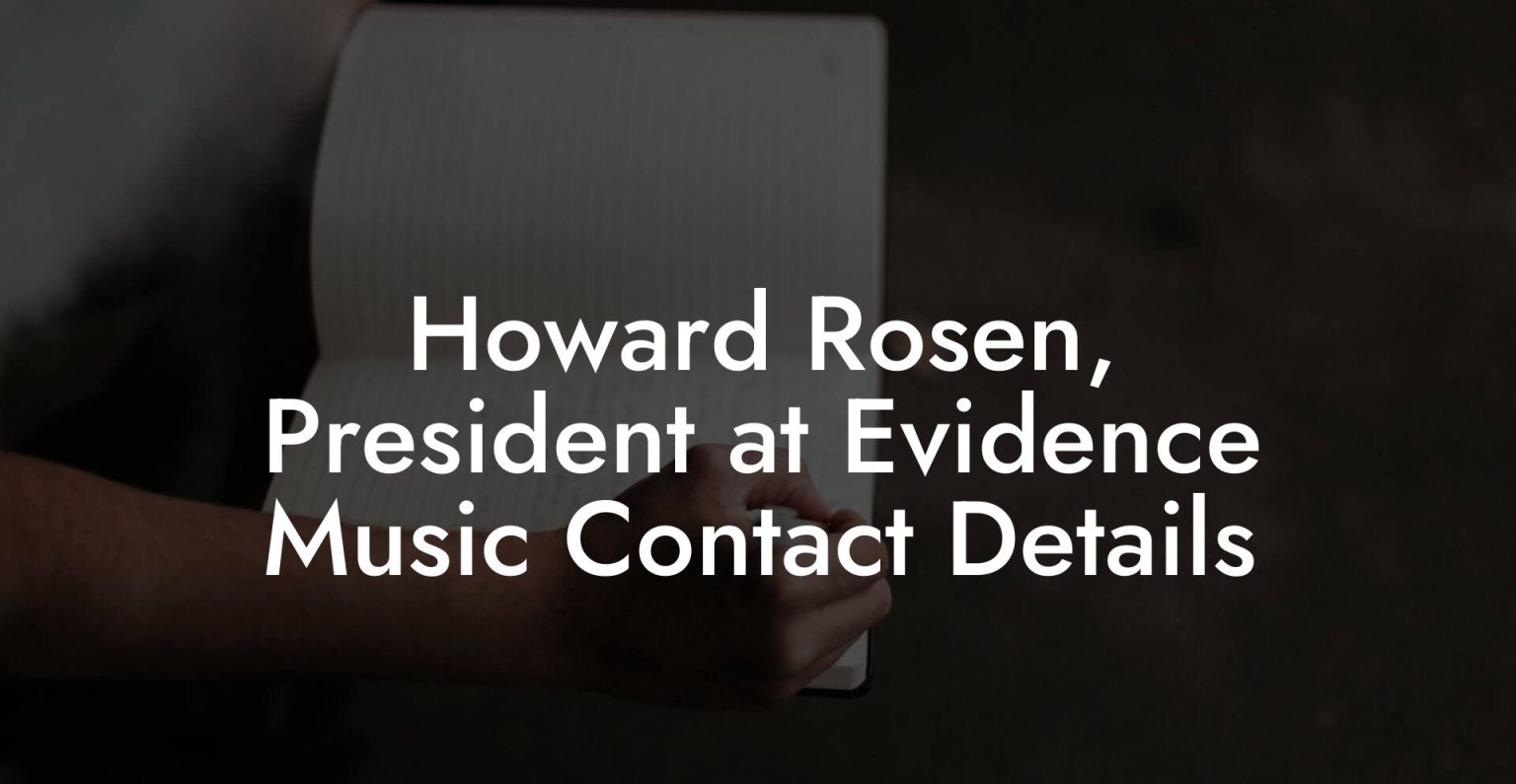 Howard Rosen, President at Evidence Music Contact Details - Lyric Assistant