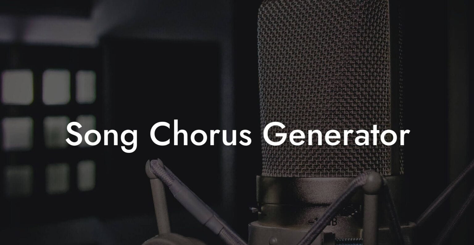 Song Chorus Generator - Lyric Assistant