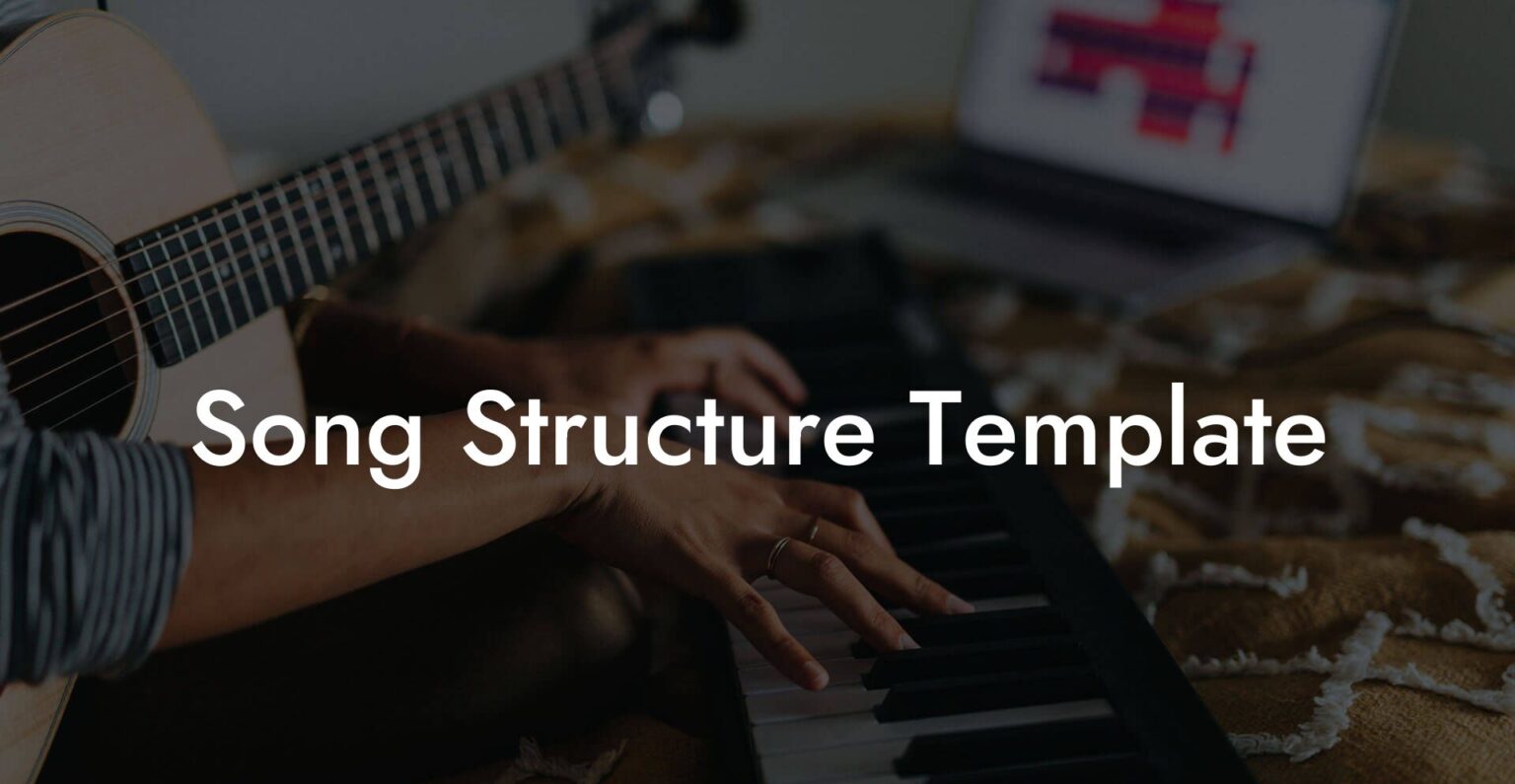 Song Structure Template - Lyric Assistant