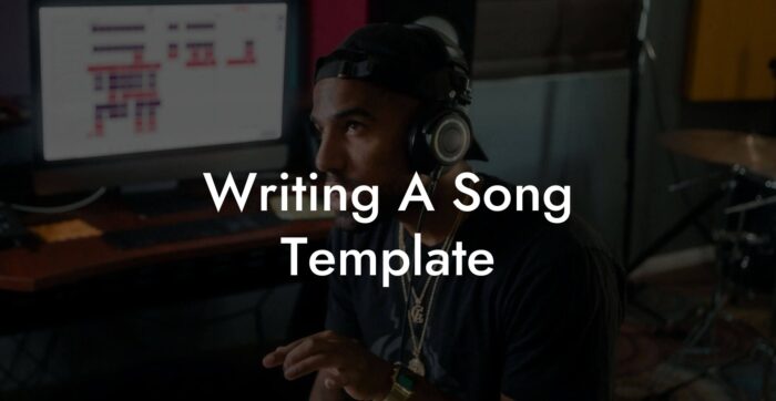 Writing A Song Template - Lyric Assistant